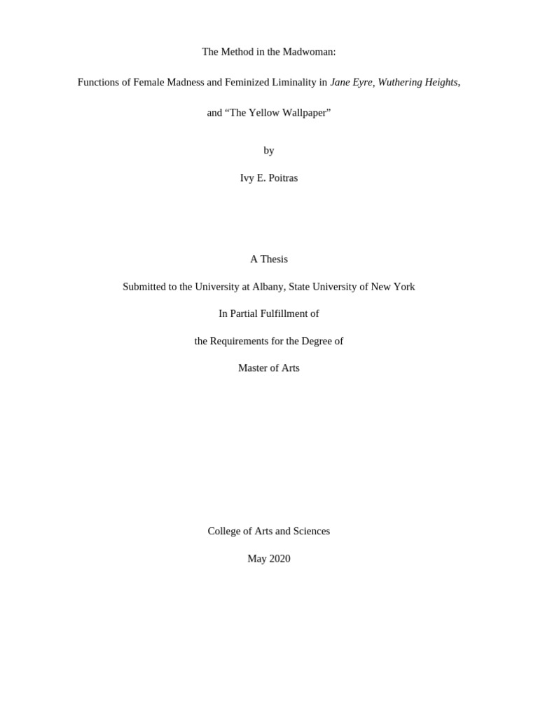 The Method in The Madwoman Functions of Female Madness and Feminized Liminality in Jane Eyre ...