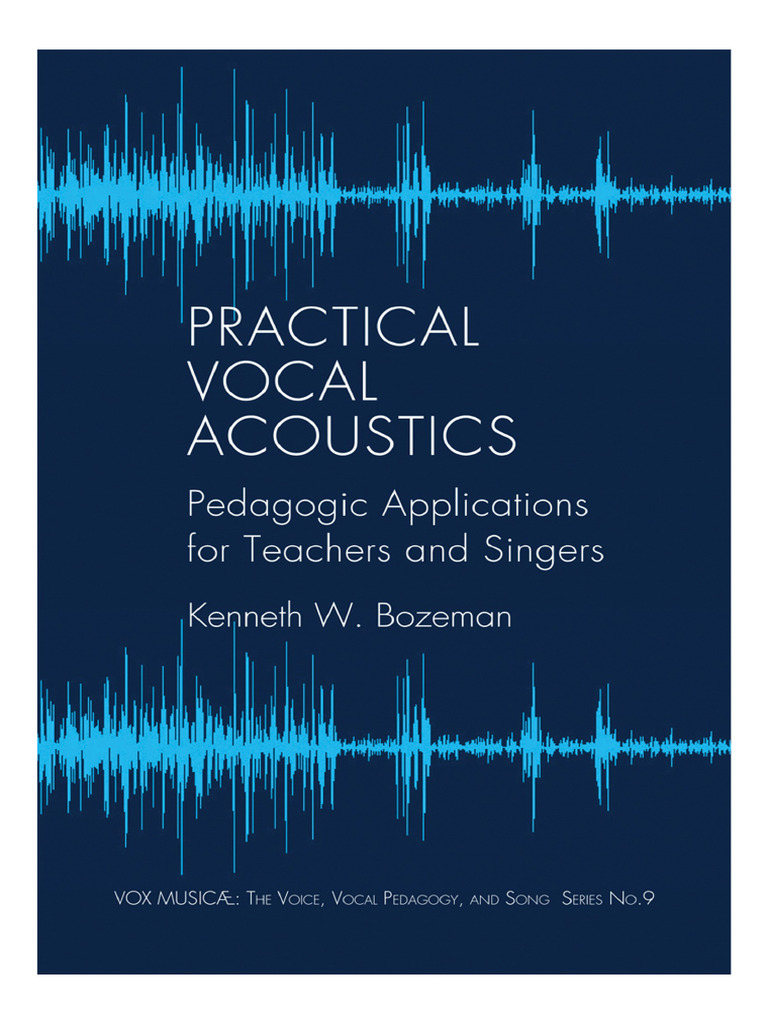 Bozeman - Practical Vocal Acoustics Preface and Foreword. | PDF | Human ...