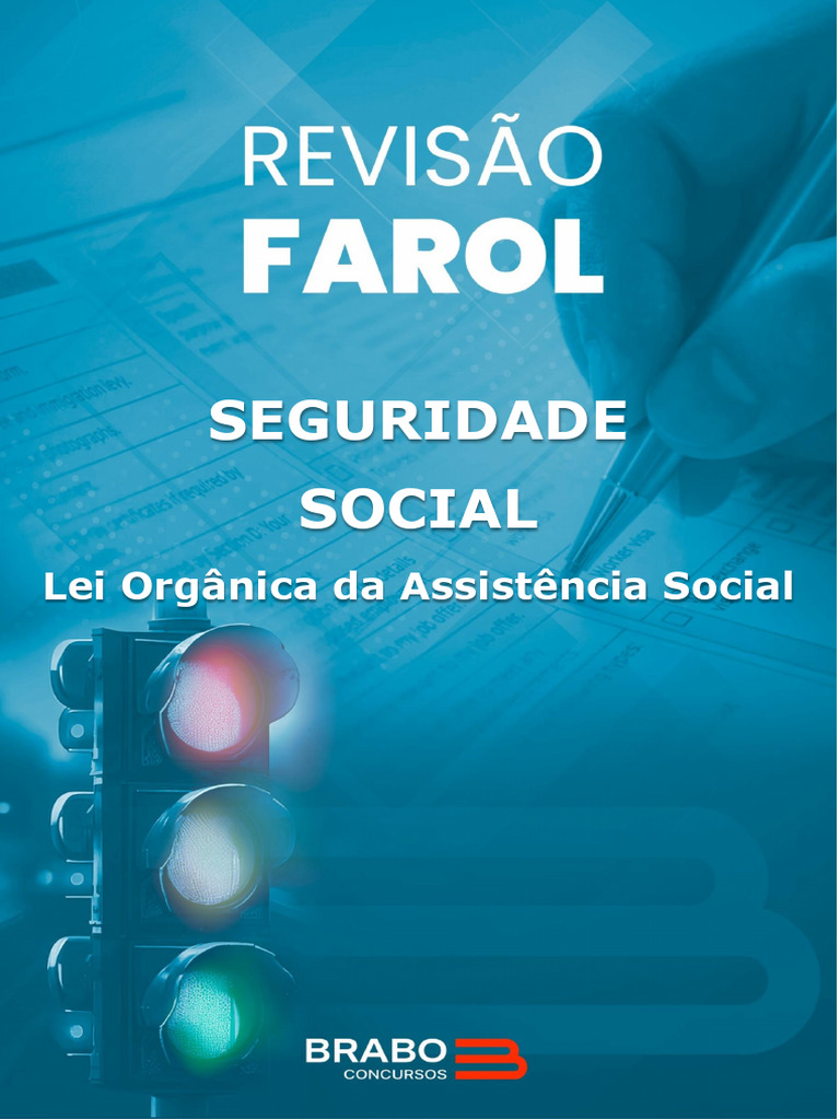 REVIS O FAROL - SEGURIDADE SOCIAL - Lei Org Nica Da Assist Ncia Social (Com Coment Rios) | PDF ...
