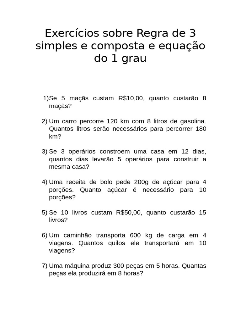 Exercícios Sobre Regra de 3 Simples e Composta e Equação Do 1 Grau ...