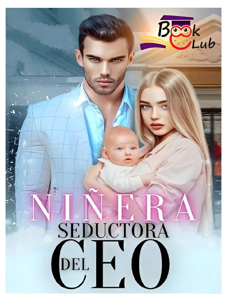 Niñera Seductora Del CEO - MC - Completa | PDF