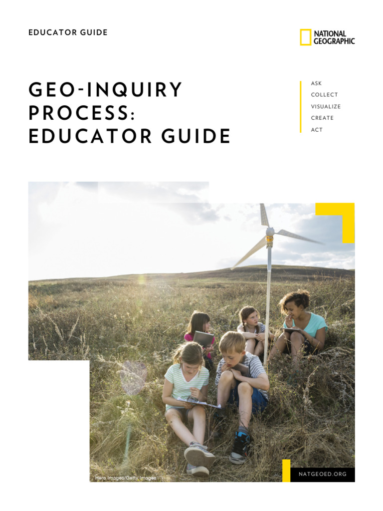 S1 Geo-Inquiry Process Educator Guide | PDF | Geography