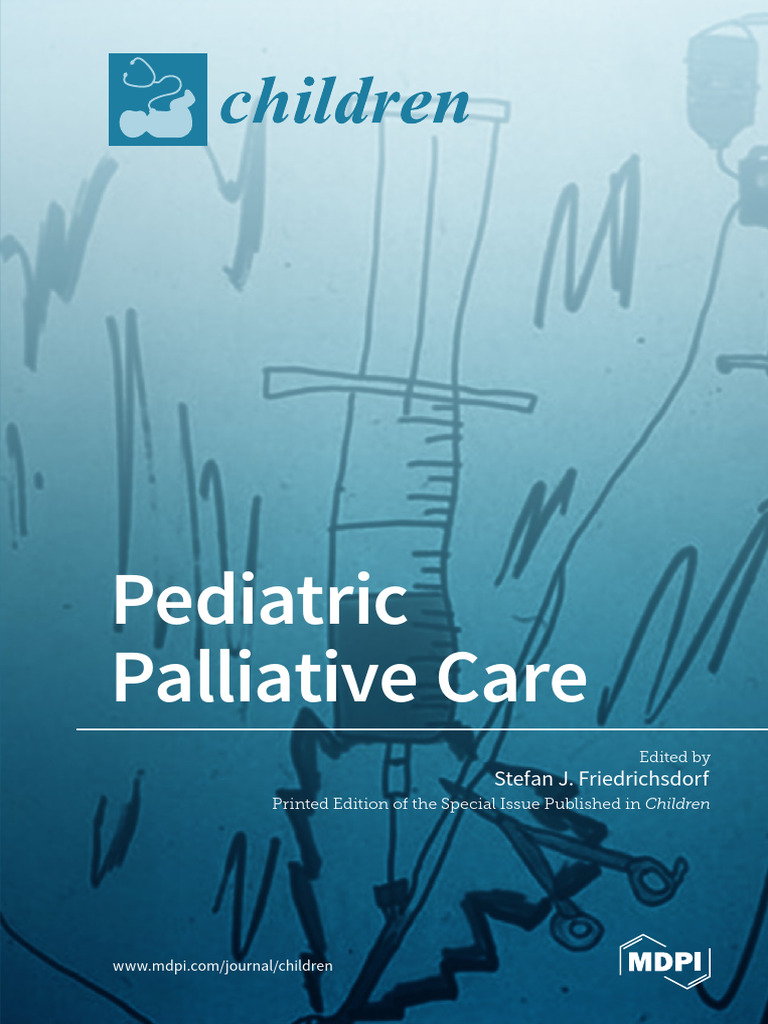 Pediatric Palliative Care | PDF | Palliative Care | Medicine