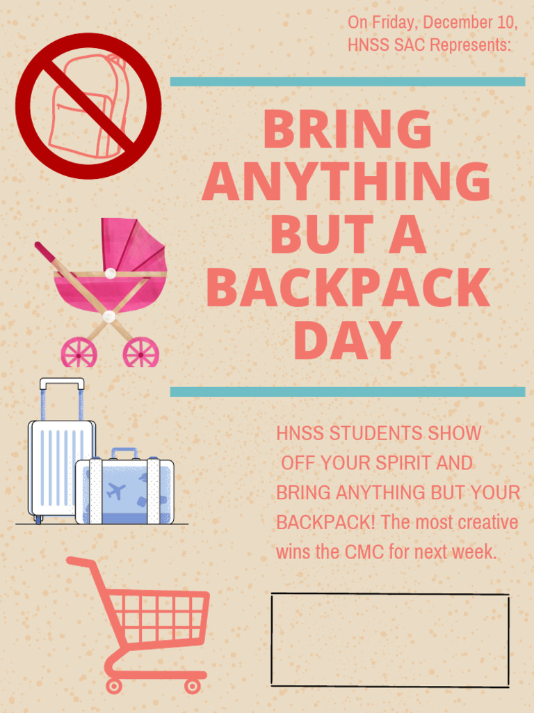 Bring Anything But A Backpack Day | PDF
