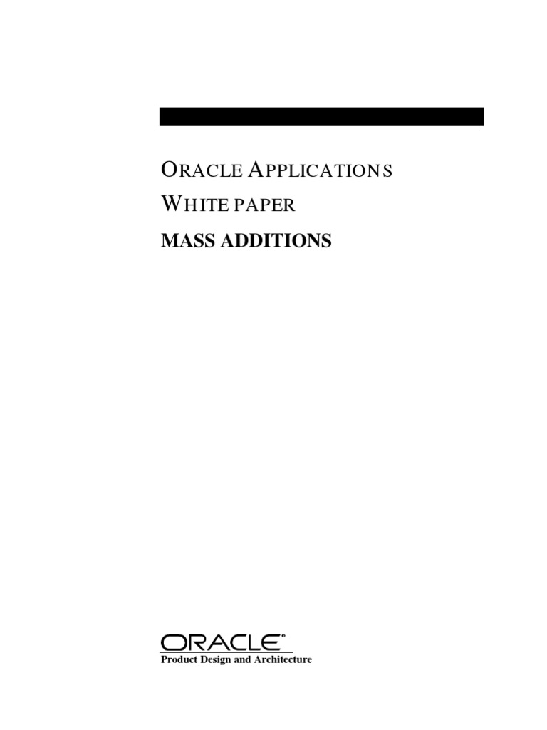 Fixed Assets Mass Additions White Paper Pdf Oracle Database Databases