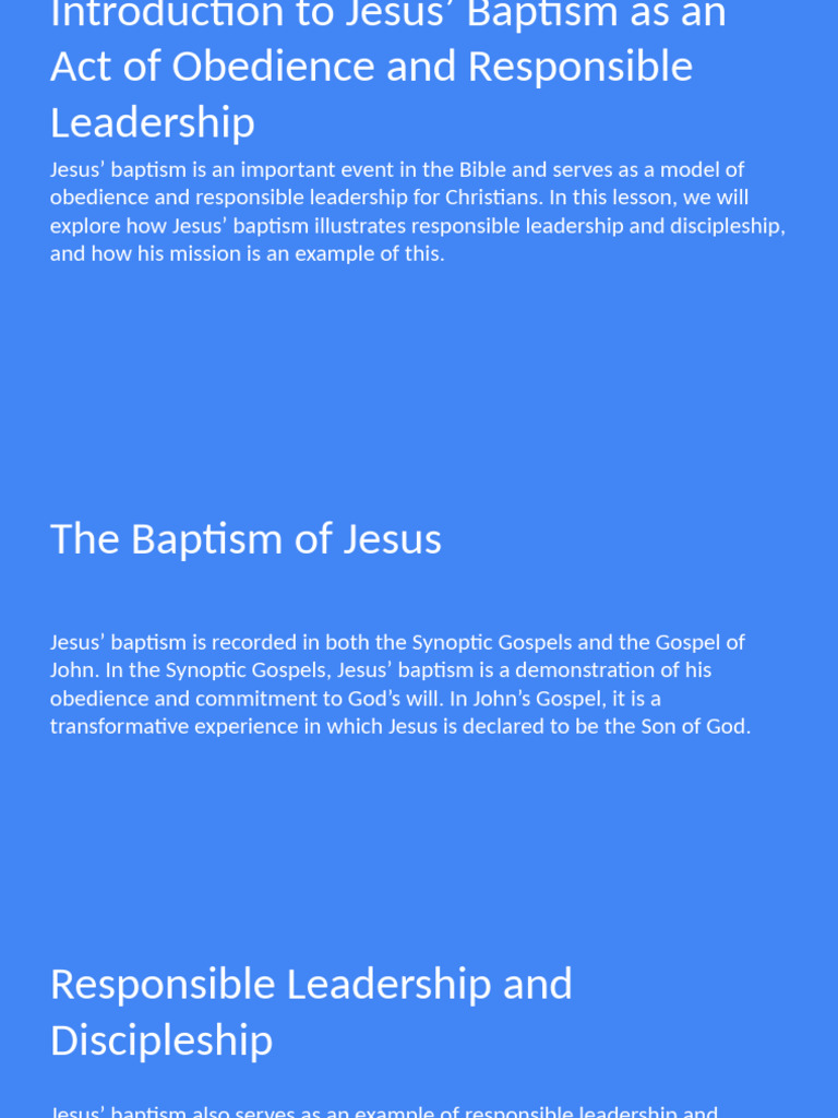 Jesus' Baptism As An Act of Obedience and Responsible Leadership 8.1. The Baptism of Jesus 8.2 ...
