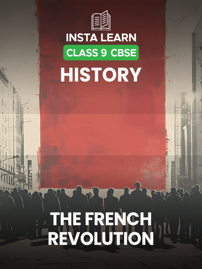 Insta Learn - The French Revolution | PDF | French Revolution | France