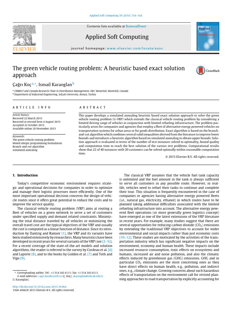 The green vehicle routing problem A heuristic based exact solution ... The green vehicle routing problem A heuristic based exact solution ...