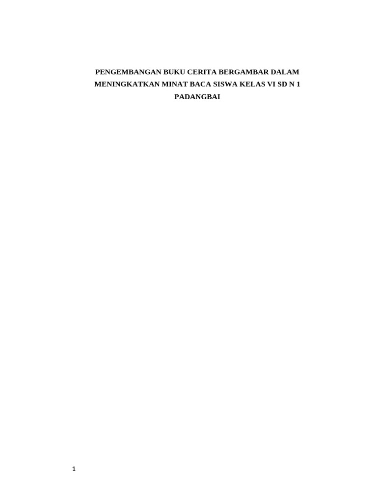 Pengembangan Buku Cerita Bergambar Dalam Meningkatkan Minat Baca Siswa Kelas Vi SD N 1 Padangbai ...