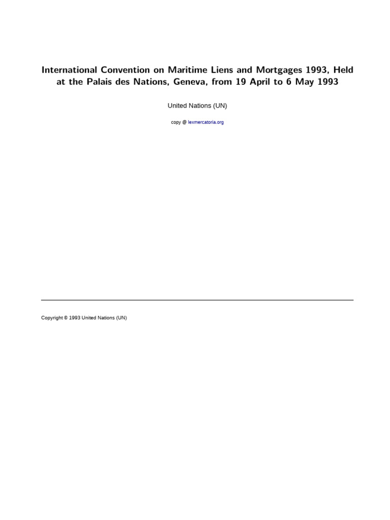 International - Treaty - International Convention On Maritime Liens and ...