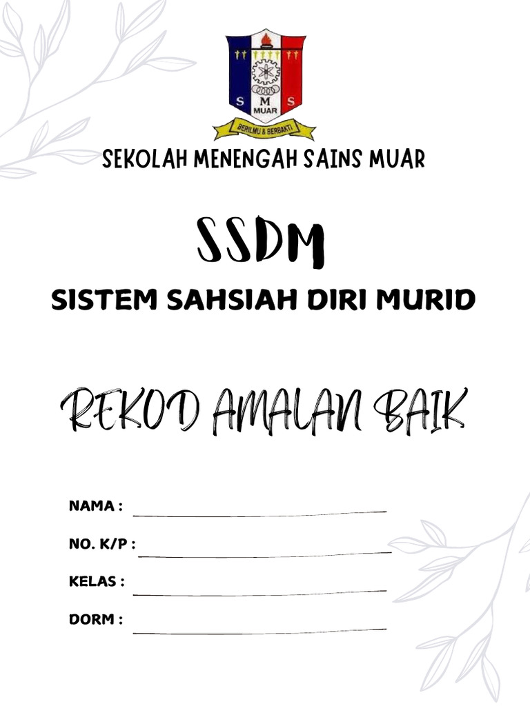 Sekolah Menengah Sains Muar SSDM Sistem Sahsiah Diri Murid PDF | PDF