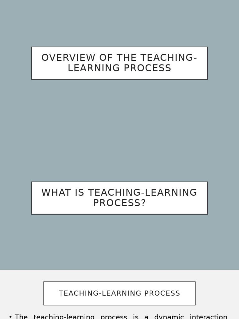 Overview of The Teaching Learning Process | PDF | Attachment Theory ...