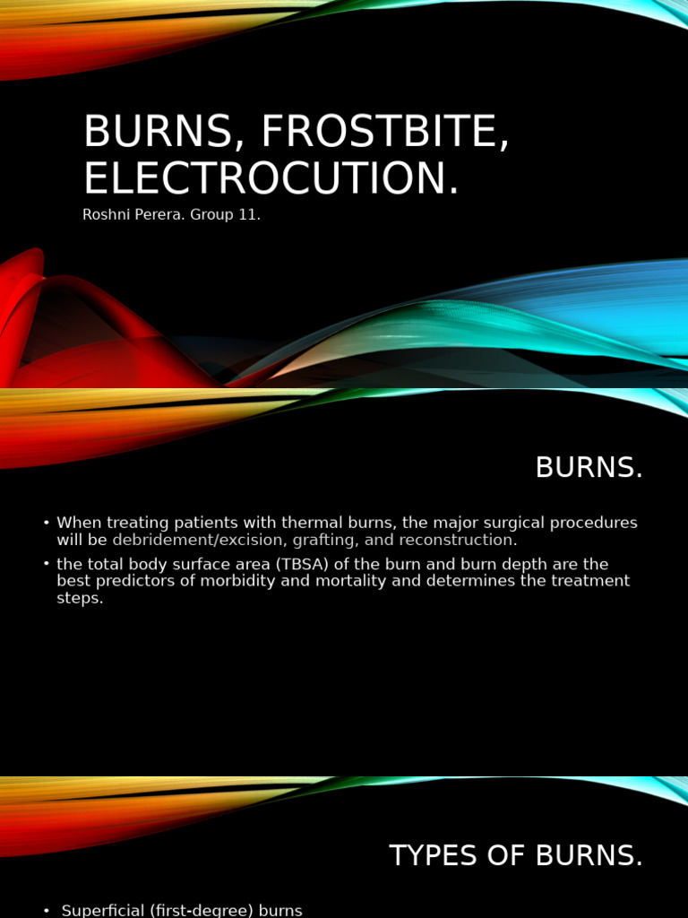 Burns, Frostbite, Electrocution | PDF | Scar | Burn
