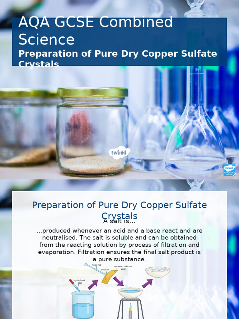 AQA GCSE Combined Science: Preparation of Pure Dry Copper Sulfate ...
