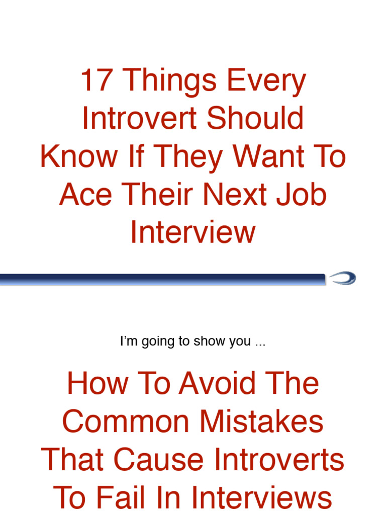 Introverts Guide To Acing The Job Interview | PDF | Extraversion And Introversion | Job Interview
