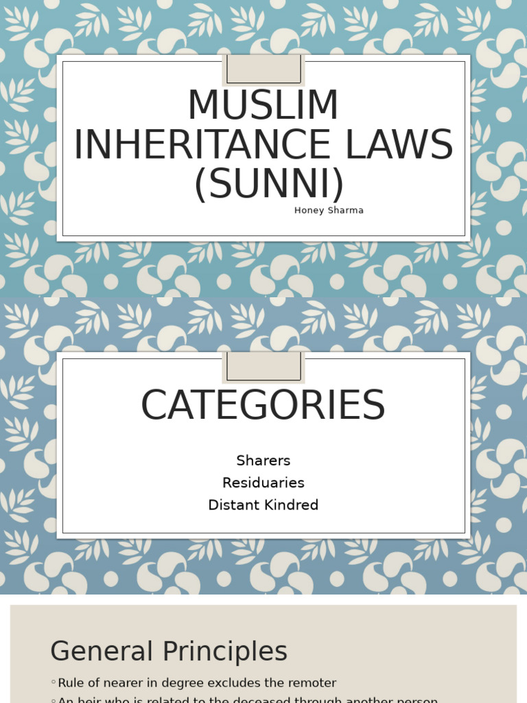 Unit 3c Principles of Inheritance Under Muslim Law (Sunni Law) Family ...