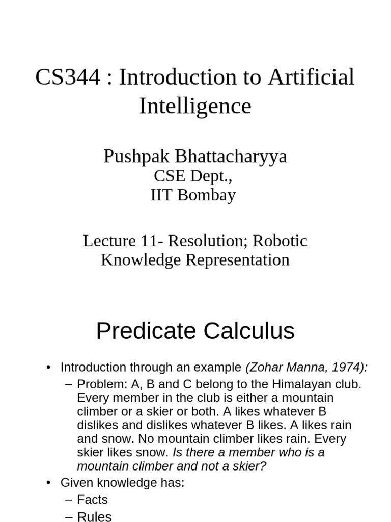 Cs344 Lect11 Resolution Robotic Knowledge Representation 29jan08 | PDF | Knowledge ...
