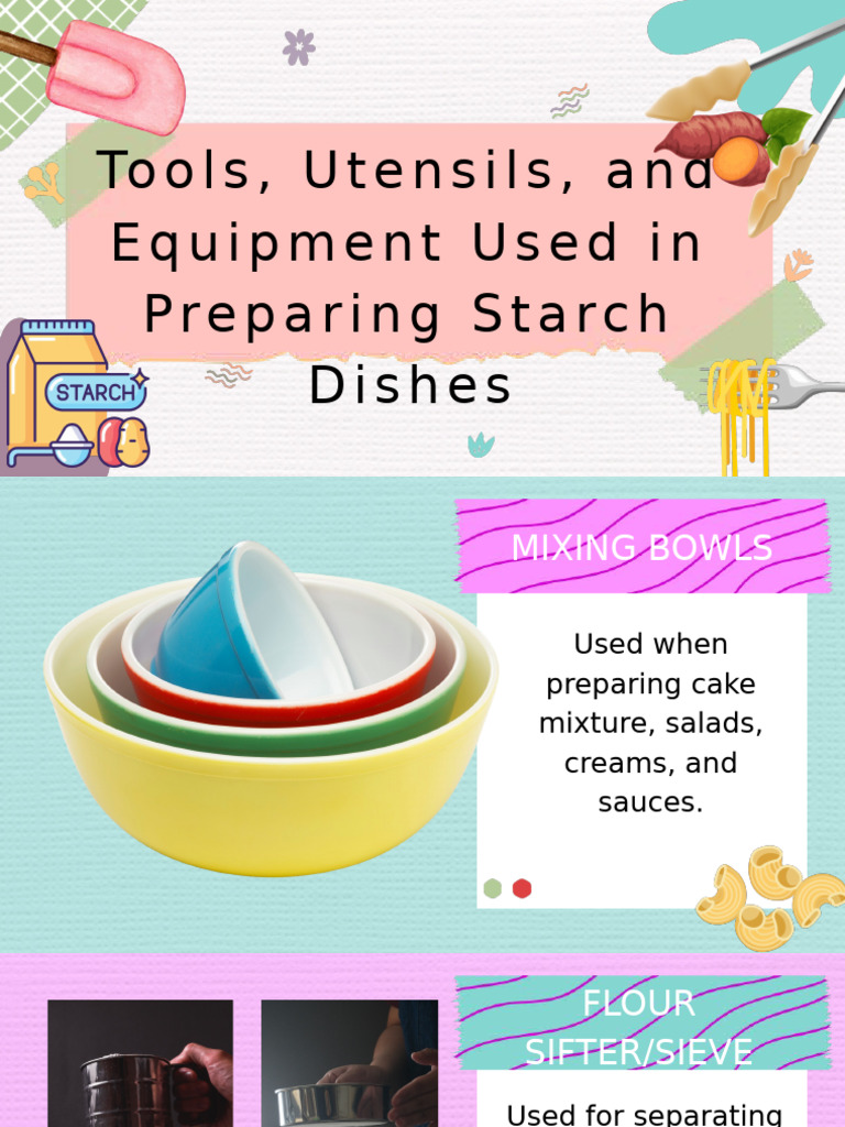 Tools, Utensils, and Equipment Used in Preparing Starch Dishes | PDF