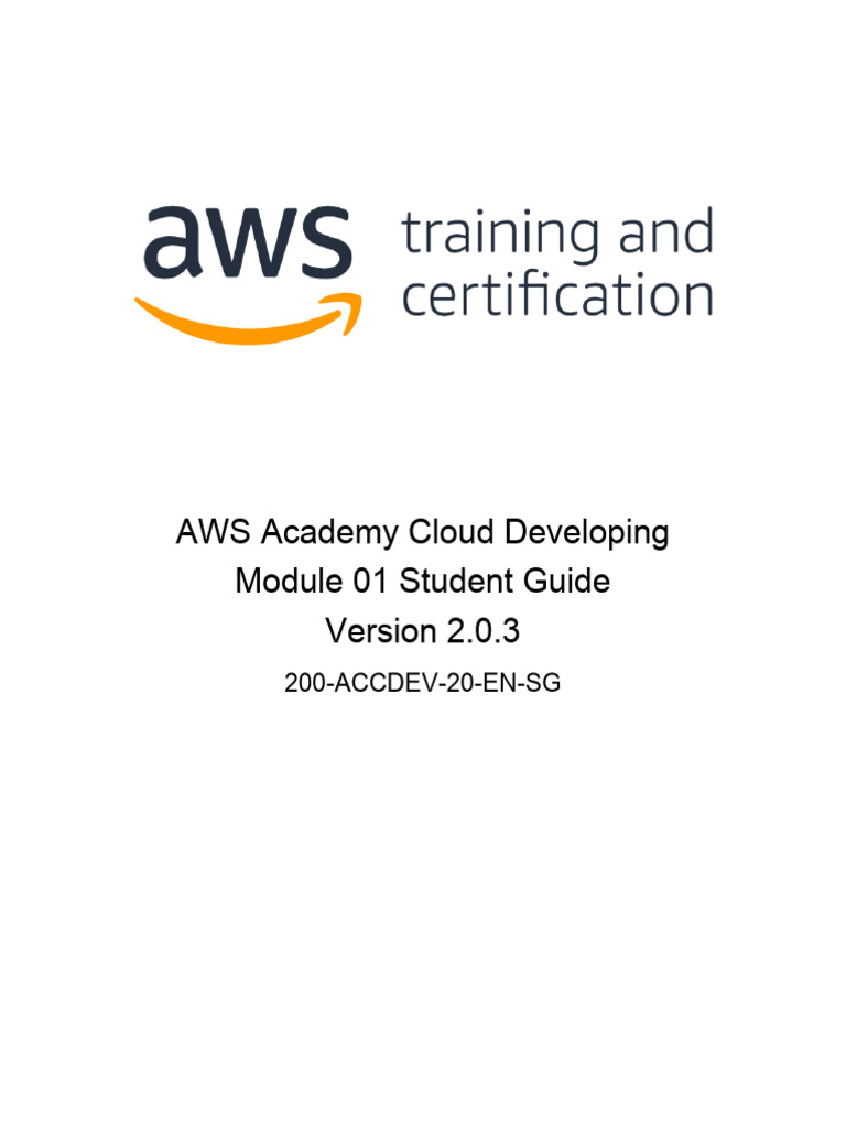 Module 1 - Welcome To AWS Academy Cloud Developing | PDF | Amazon Web Services | Cloud Computing