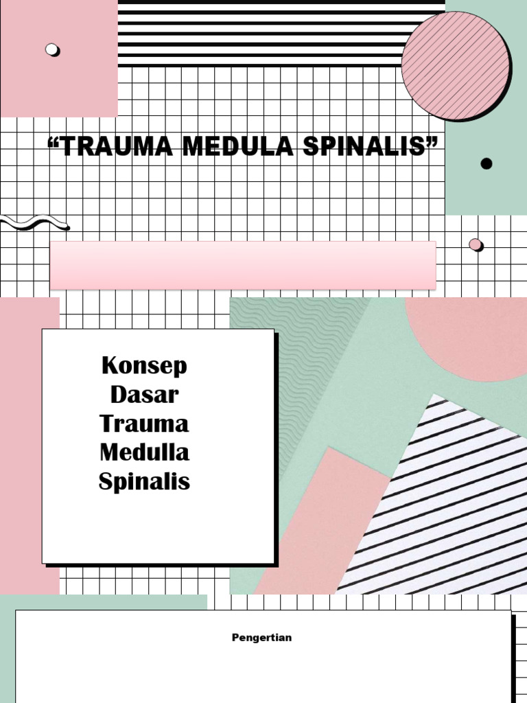 Trauma Medulla Spinalis Kel. 6 | PDF
