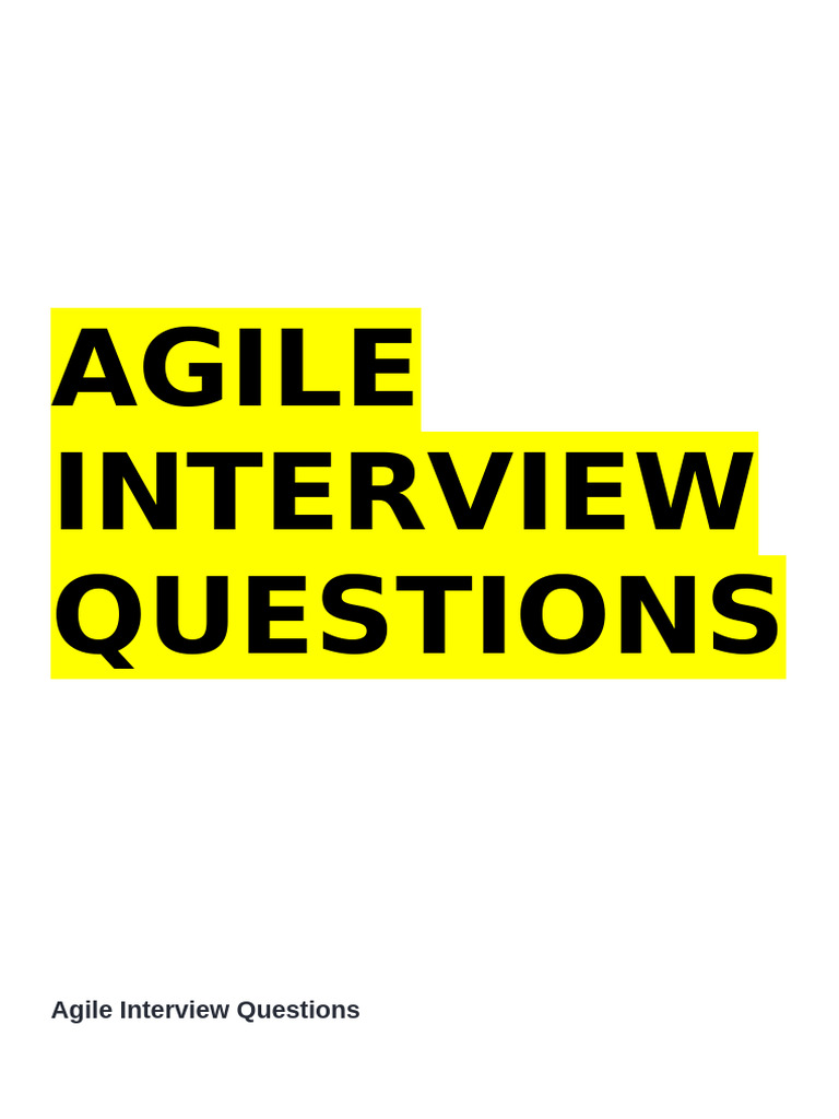 Agile Interview Questions | PDF | Agile Software Development | Scrum ...