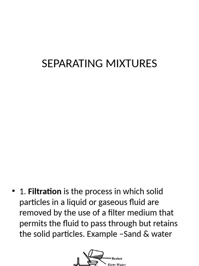 Separating Mixtures - Shs Stem G 11 | PDF | Mixture | Liquids