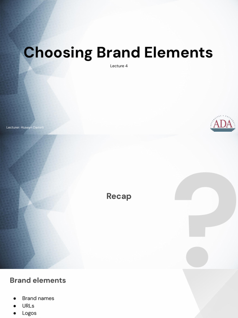 Lecture4_Choosing Brand Elements | PDF | Brand | Human Communication