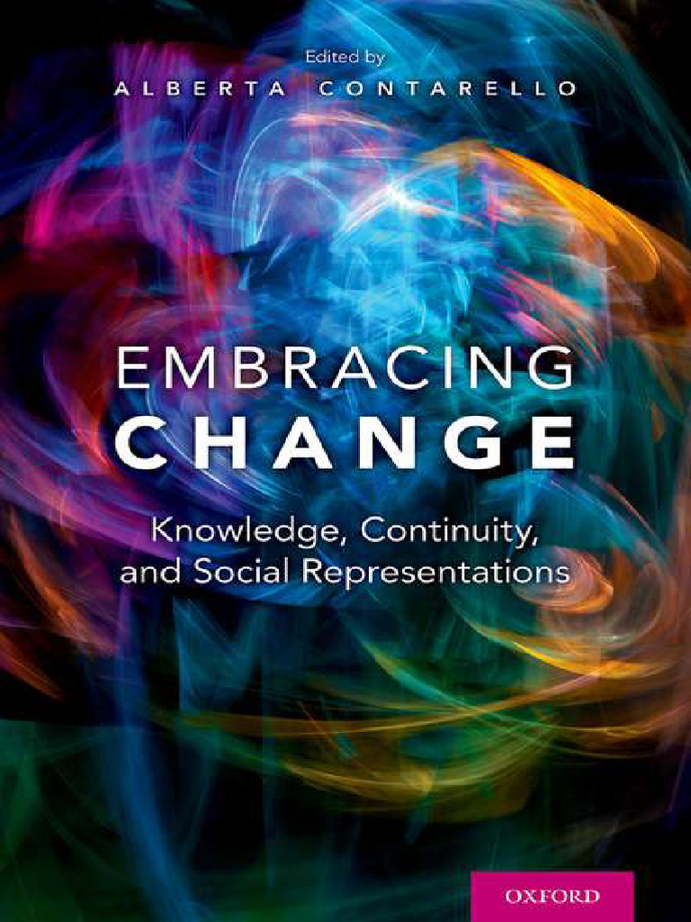Embracing Change - Knowledge, Continuity, and Social - Alberta Contarello (Editor) - 2021 ...