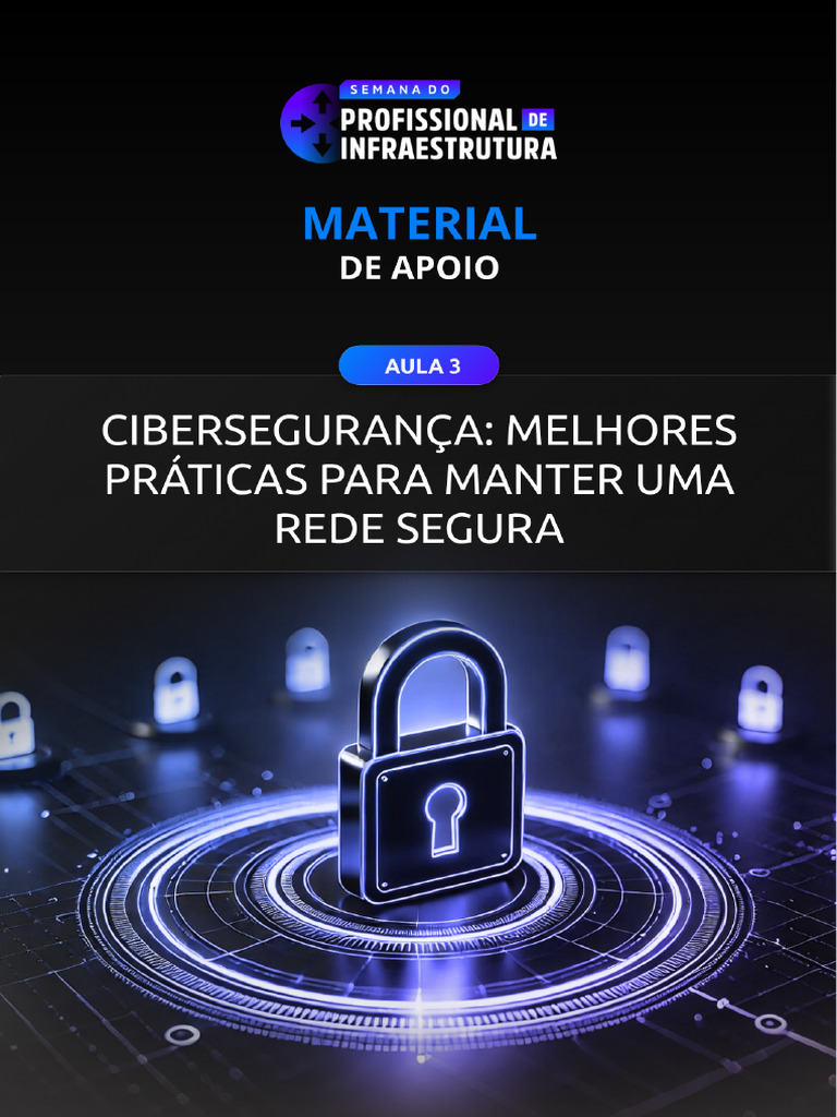 Aula 3 Semana Do Profissional de Infraestrutura Material de Apoio | PDF
