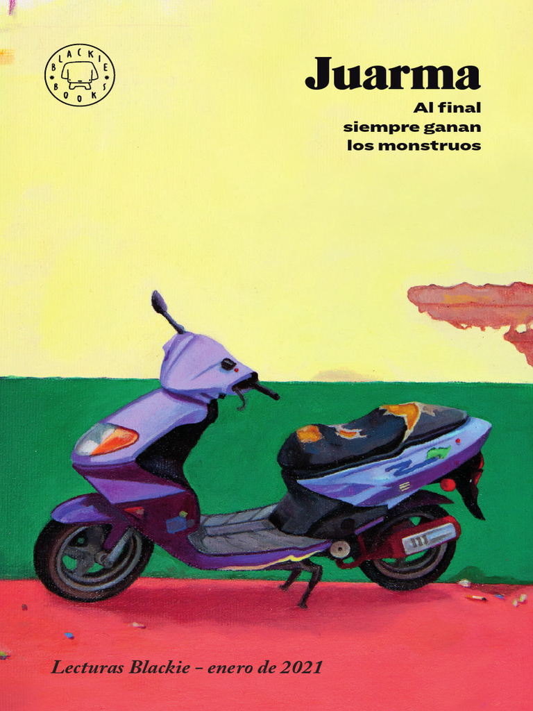 Al Final Siempre Ganan Los Monstruos Lecturas Blackie | PDF