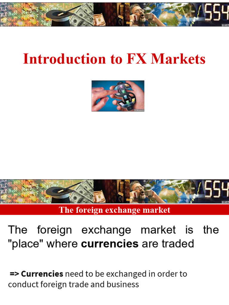 Week 1_Introduction FX Market | PDF | Foreign Exchange Market | Currency