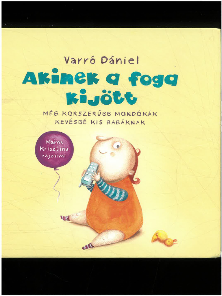 Akinek A Foga Kijött (Varró Dániel) | PDF