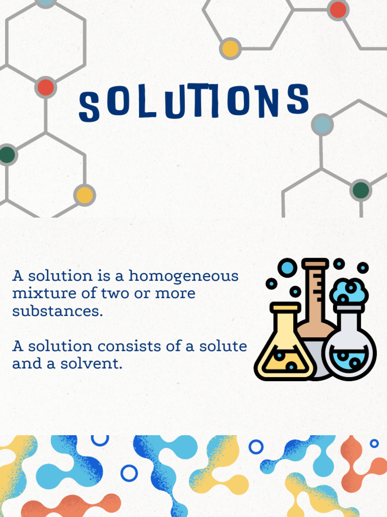 Solutions | PDF | Solubility | Mixture