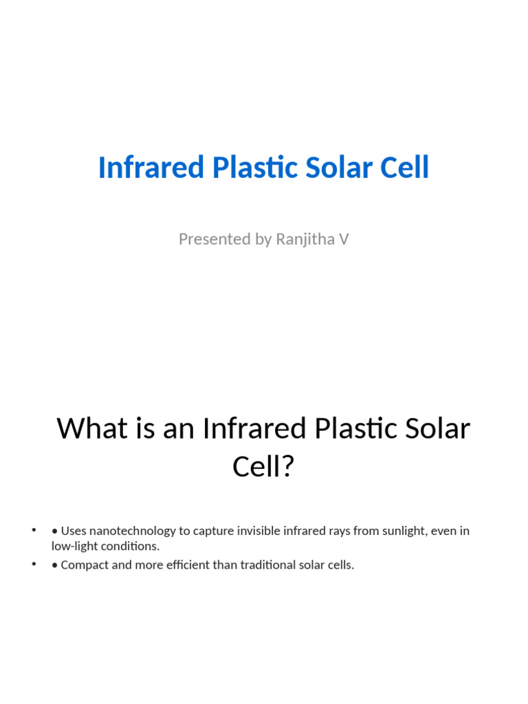 Infrared Plastic Solar Cell Presentation Formatted | PDF