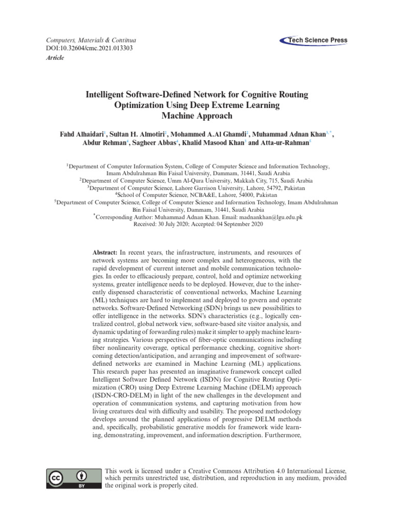 Intelligent Software-Defined Network For Cognitive Routing Optimization Using Deep Extreme ...