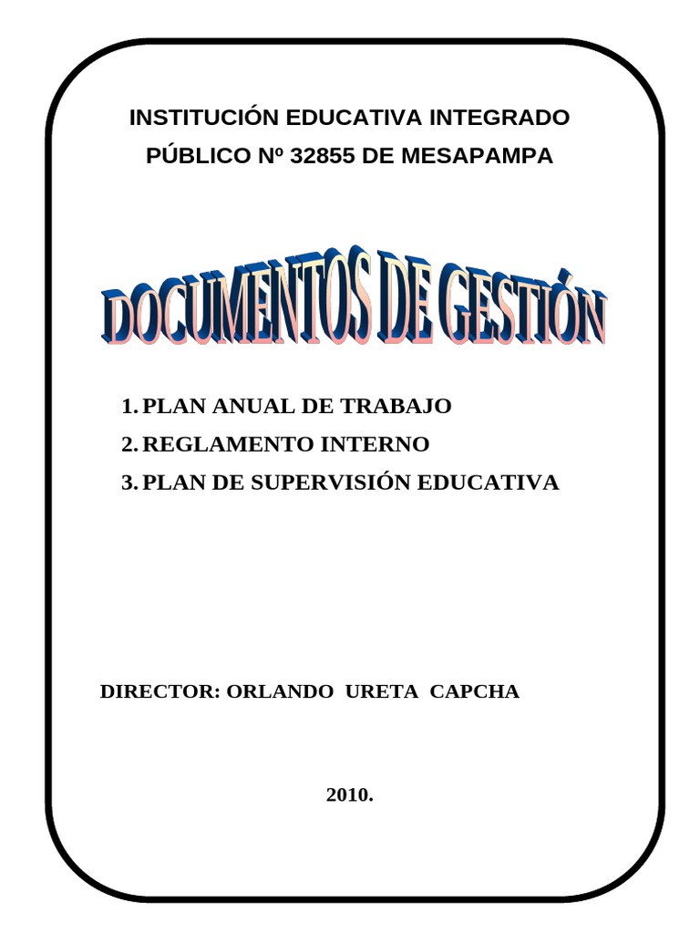 f922887672 INSTITUCI N EDUCATIVA INTEGRADO P BLICO N 32855 DE MESAPAMPA ...