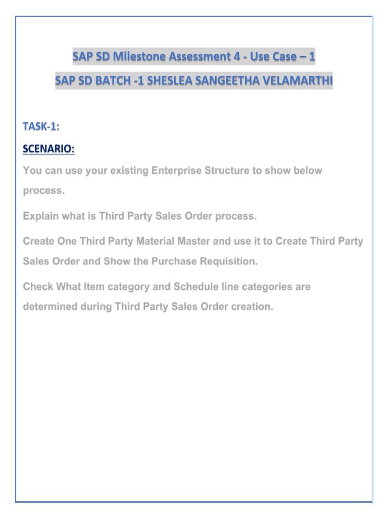 SAP SD Milestone Assessment 4 - Use Case - 1 SAP SD BATCH-1 SHELSEA ...