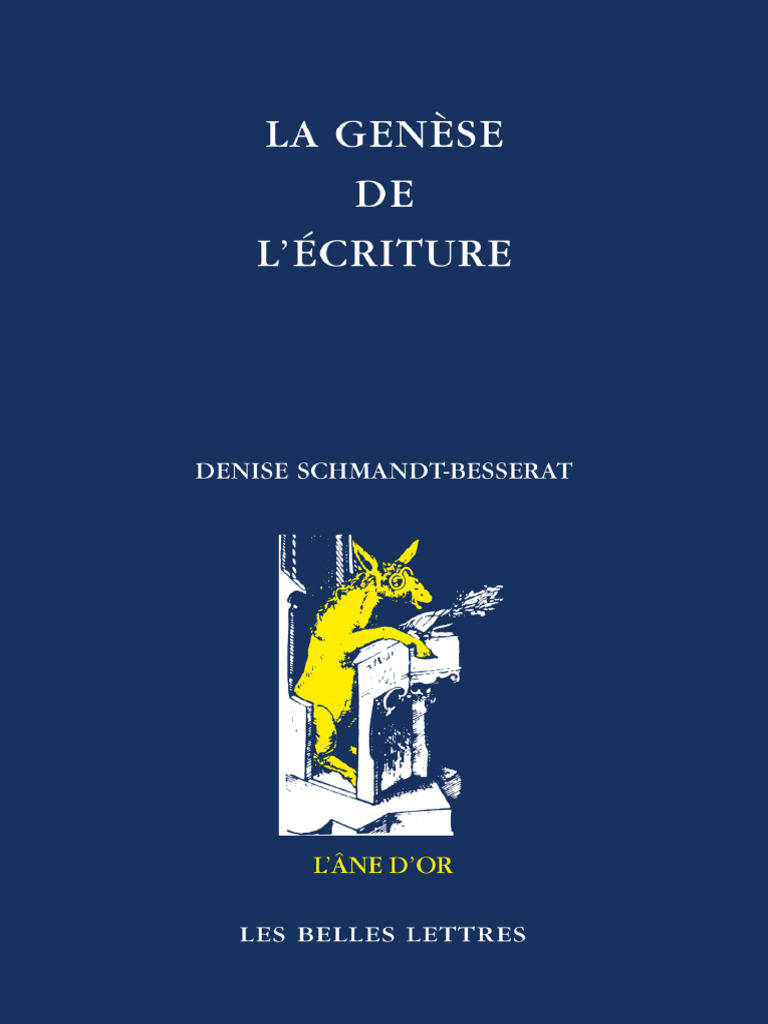 La Genesis de La Escritura - Denise Schmandt-Besserat - ESTO ES ...
