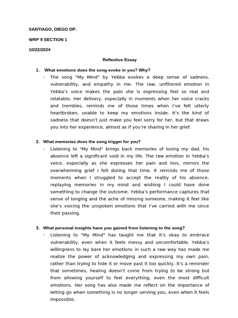 Santiago, Diego Dp. WRP 9 Section 1 10/22/2024 Reflective Essay 1. What Emotions Does The Song ...