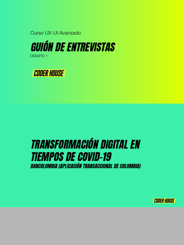 Desafío Entregable #2 - Plantilla - Guión de Entrevistas | PDF | Encuesta de opinión