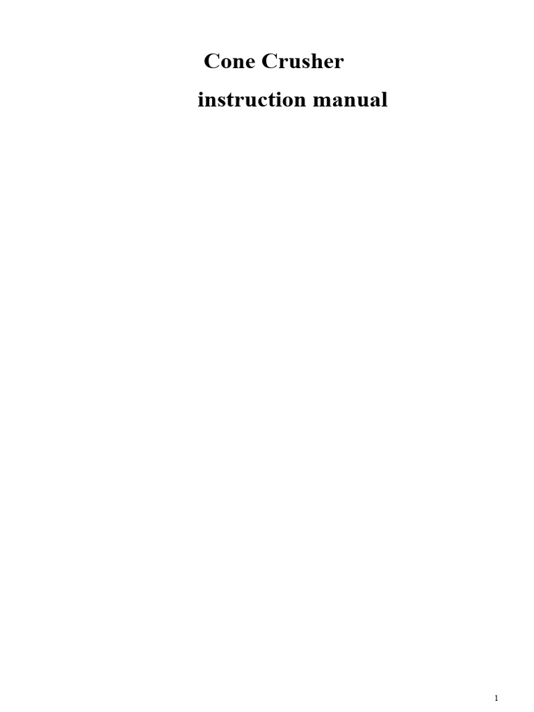 Cone Crusher Operation Manual | PDF | Crane (Machine)
