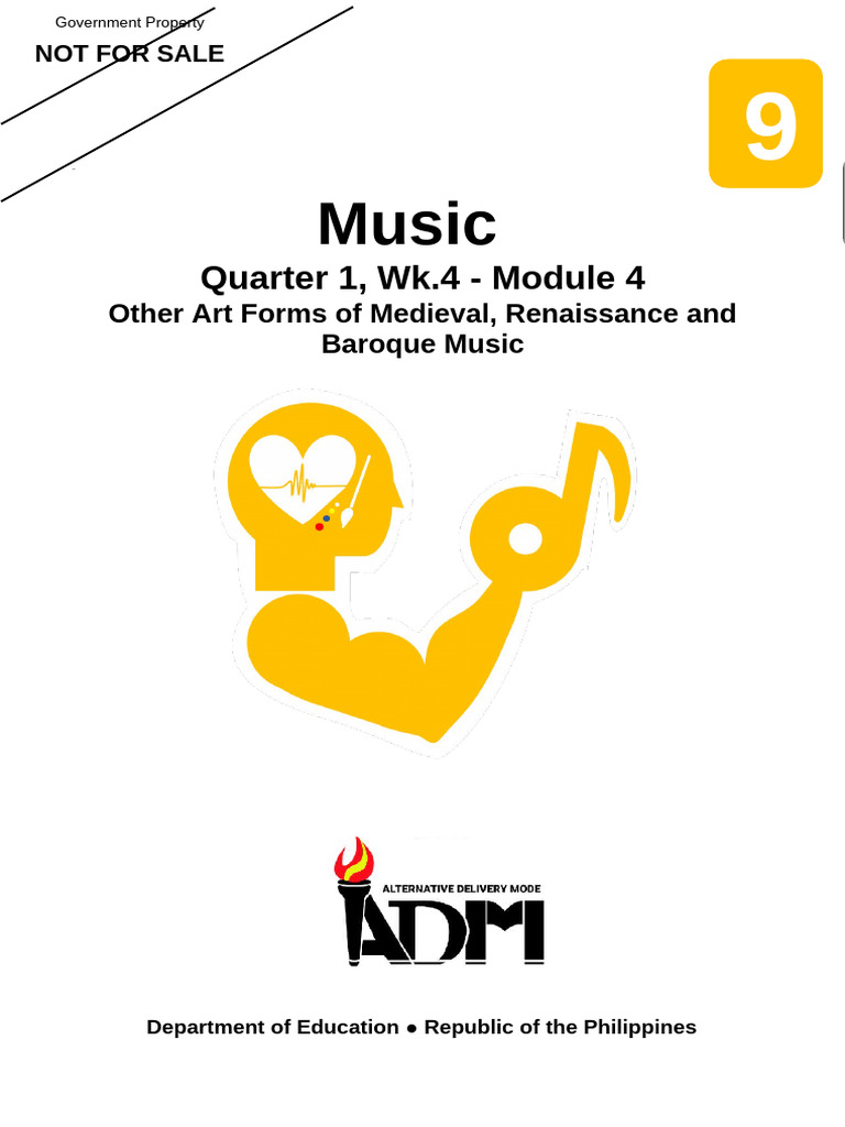 Music9 - q1 - Mod4 - Other Art Forms of Medieval, Renaissance and ...