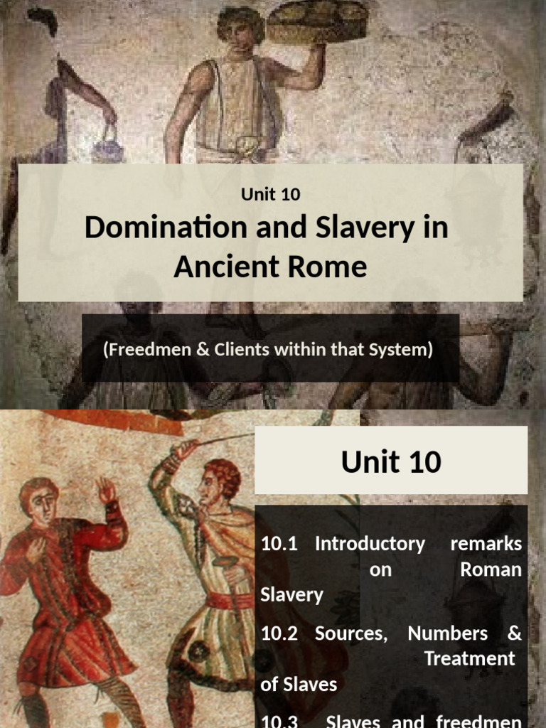 10-Slavery, Freedmen, and Clients in Rome - Tagged | PDF | Slavery ...