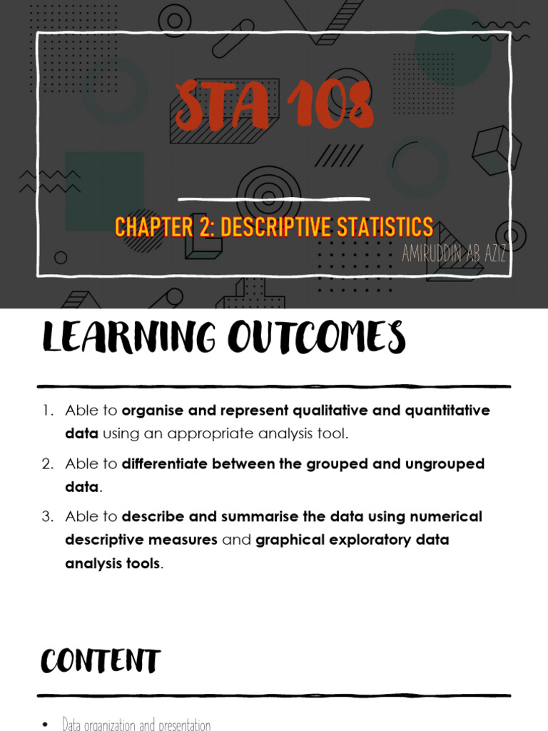 Chapter 2_Descriptive Statistics | PDF | Skewness | Arithmetic Mean Chapter 2_Descriptive Statistics | PDF | Skewness | Arithmetic Mean