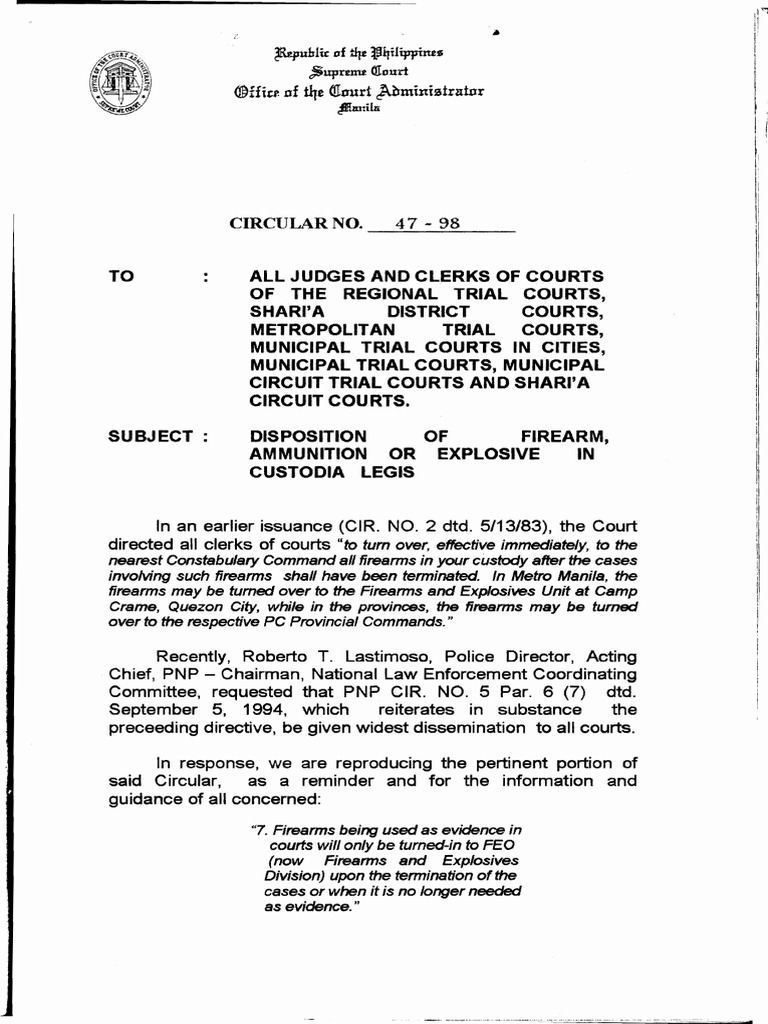 Oca-Circular-No.-47-1998 - Disposition of Firearm, Ammunition or Explosive in Custodia Legis ...