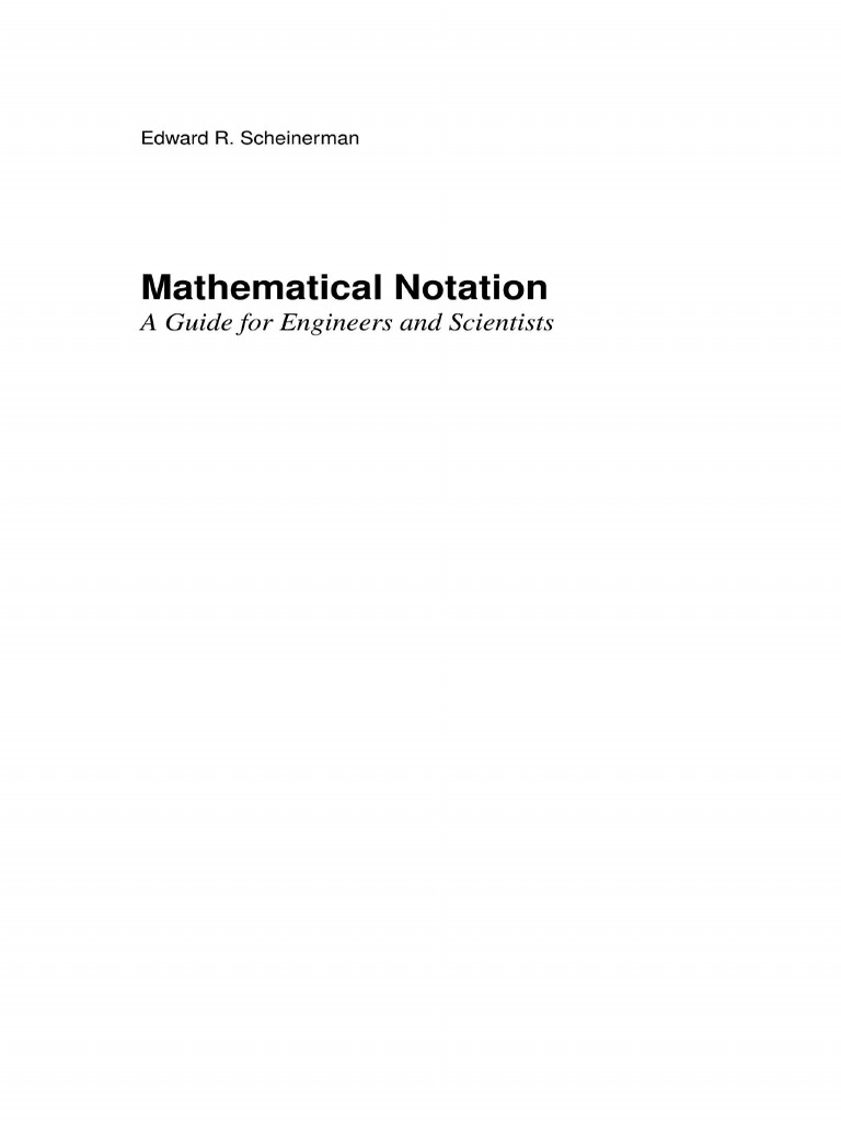 Mathematical Notation by Edward Scheinerman | PDF
