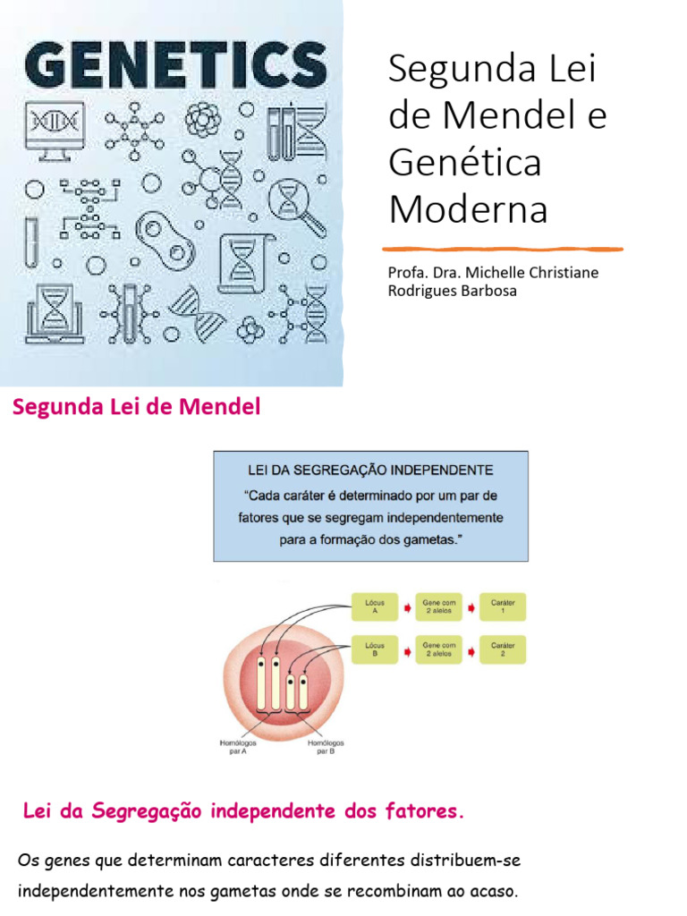 Aula 7 - Segunda Lei de Mendel e Genética Moderna | PDF | Ploidia | Sexo