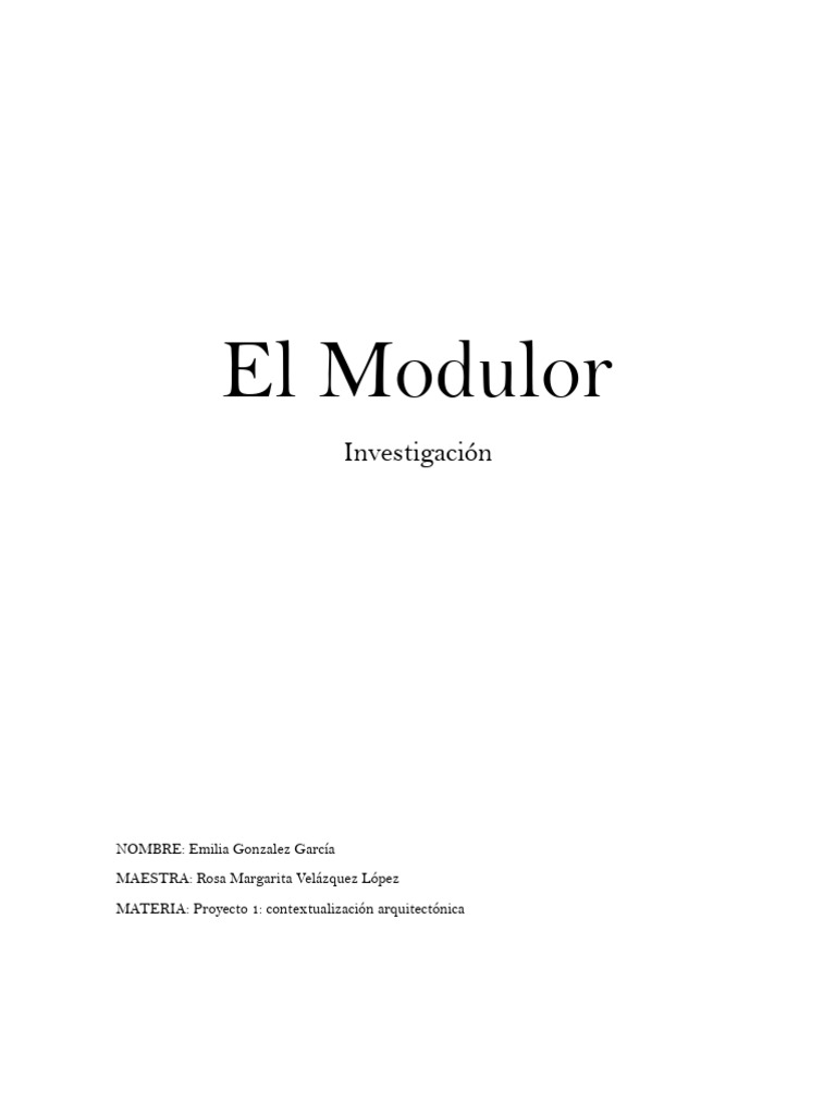 Modulor y Arquitectos - Emilia Gonzalez Garcia | PDF | Dibujo ...