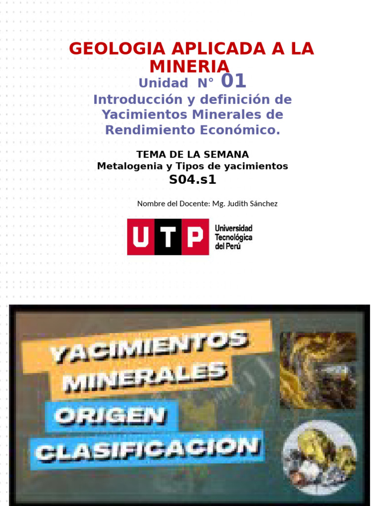 S04 - s1 Metalogenia y Tipos de Yacimientos | PDF | Minerales | Roca ...