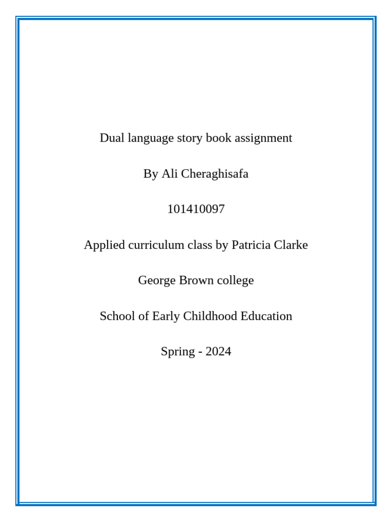 Dual Language Story Book Assignment | PDF | Cognition | Learning